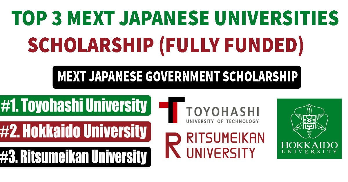 Top 3 MEXT Japanese Universities Scholarship (Fully Funded ...