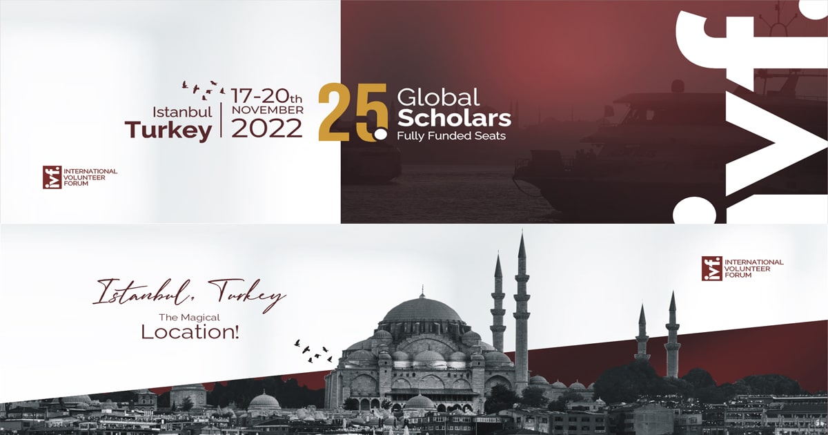 International Volunteer Forum Istanbul Turkey 2022 (Fully Funded ...