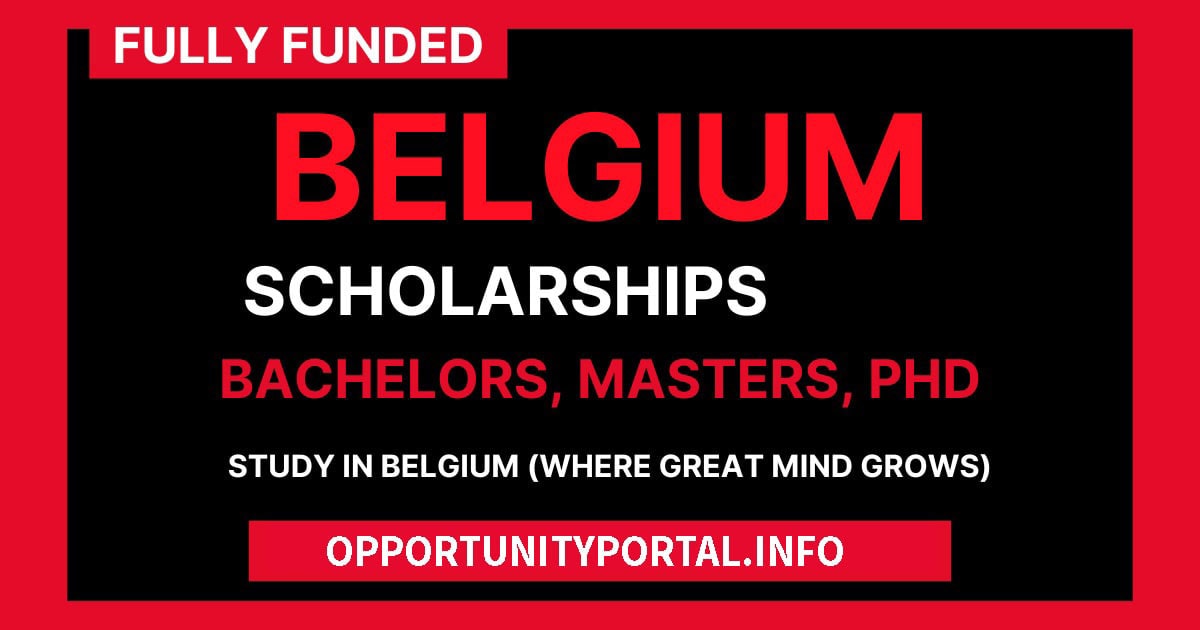 Top 9 Belgium Scholarships For International Students (Fully Funded) - Opportunity Portal
