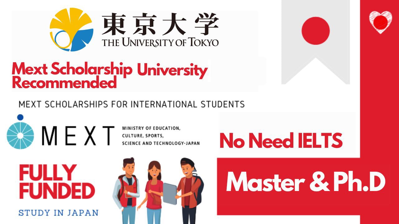 University of Tokyo Japanese Government (MEXT) Scholarship 2026 (Fully Funded) - Opportunity Portal