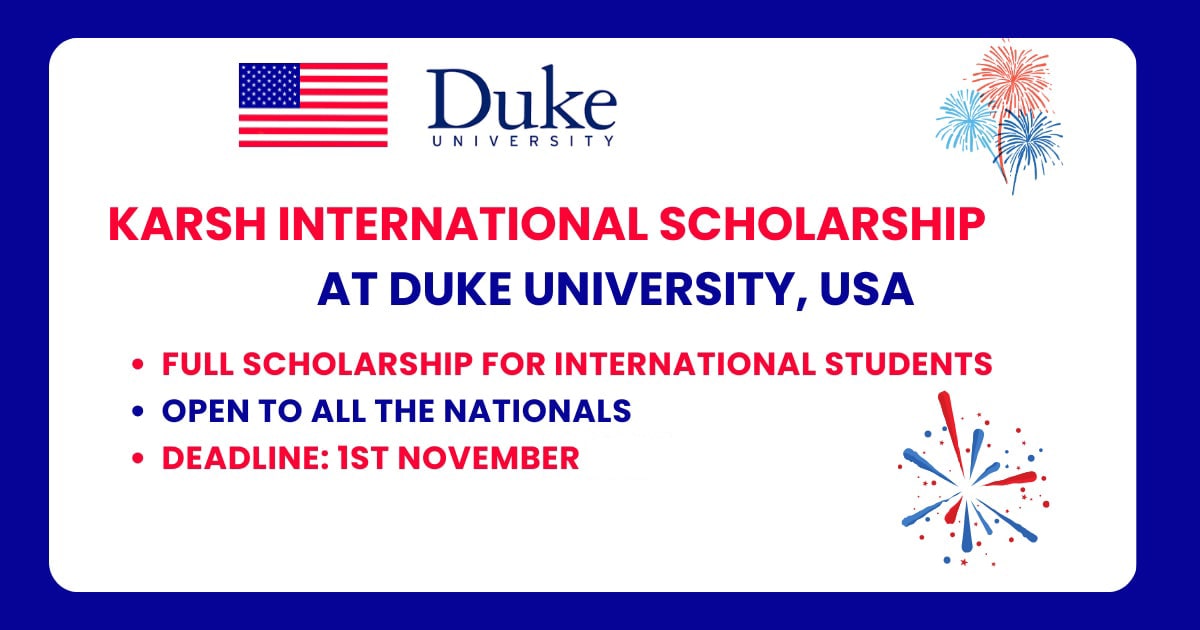 Duke University Karsh Scholarships In USA 2026 (Fully Funded ...