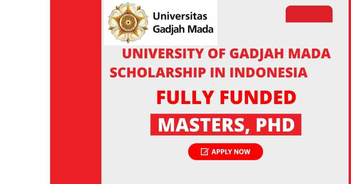University of Gadjah Mada Scholarship In Indonesia 2026 (Fully Funded) - Opportunity Portal