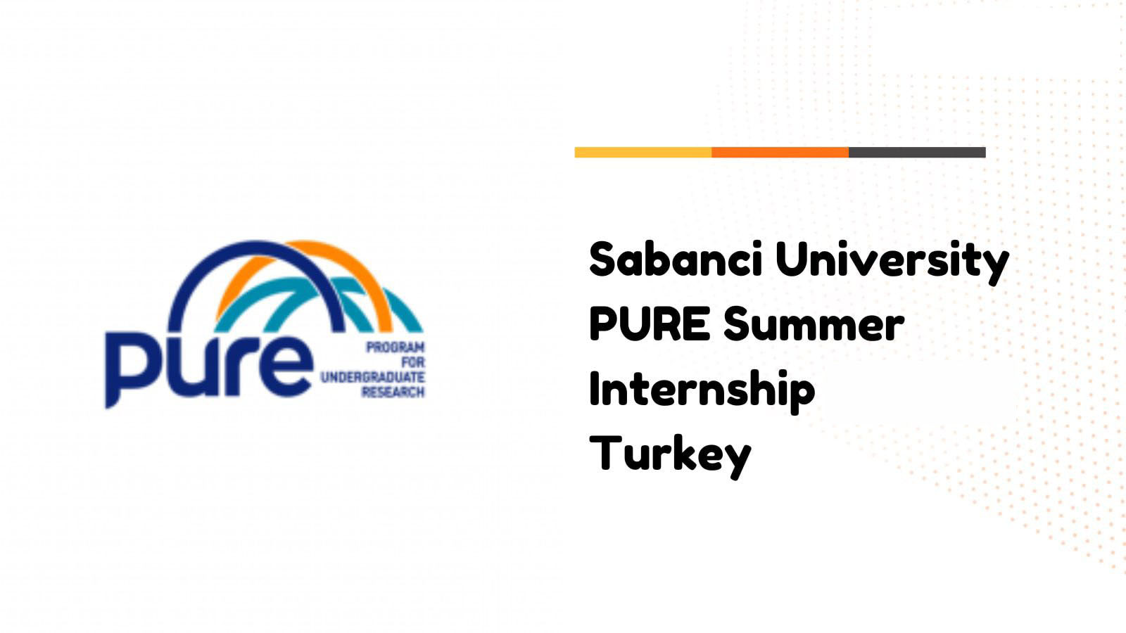 Sabancı University PURE Summer Program 2027 in Istanbul (Fully Funded ...