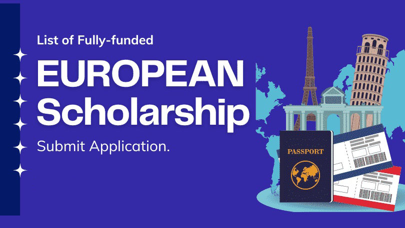 List of European Government Scholarships 2026/2027 (Fully Funded) - Opportunity Portal