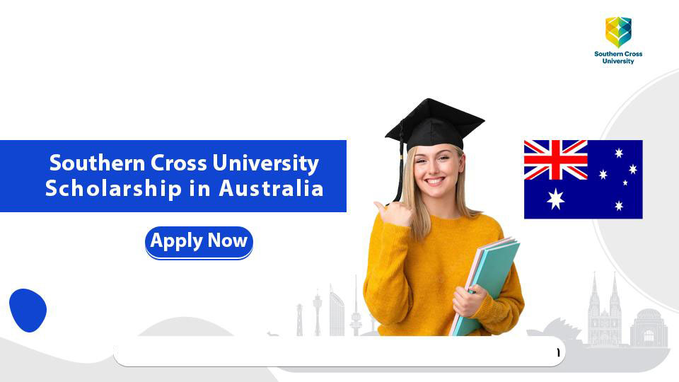 Southern Cross University Australian Government 2026 (Fully Funded ...