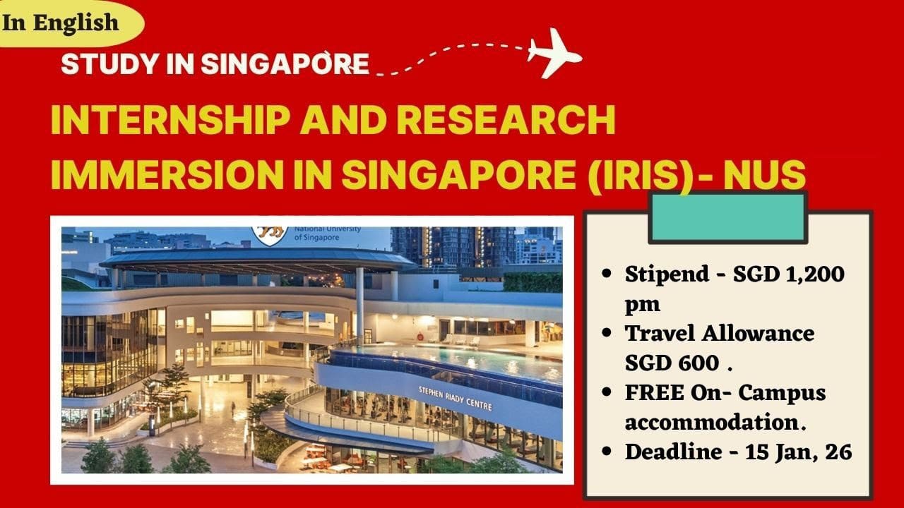 Singapore NUS IRIS Internship 2026 (Fully Funded) - Opportunity Portal