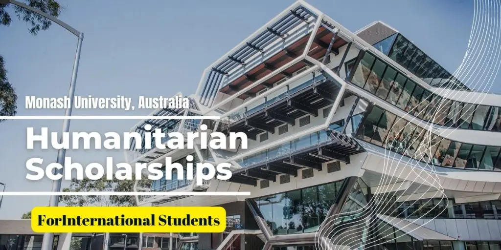 Monash Humanitarian Scholarship 2027 (Fully Funded) - Opportunity Portal